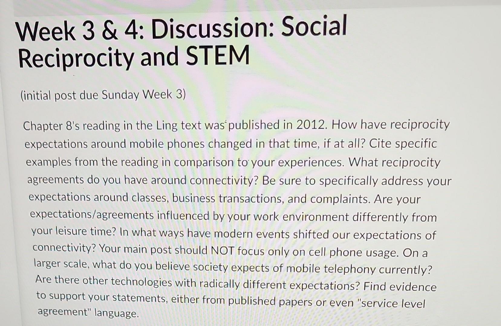 Week 3 \& 4: Discussion: Social Reciprocity and STEM | Chegg.com