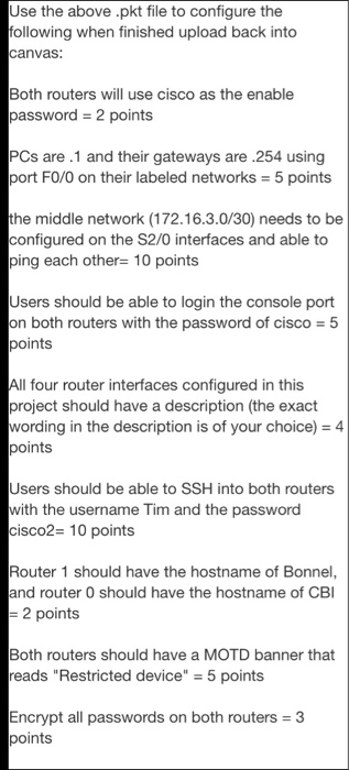 Use the above .pkt file to configure the following | Chegg.com