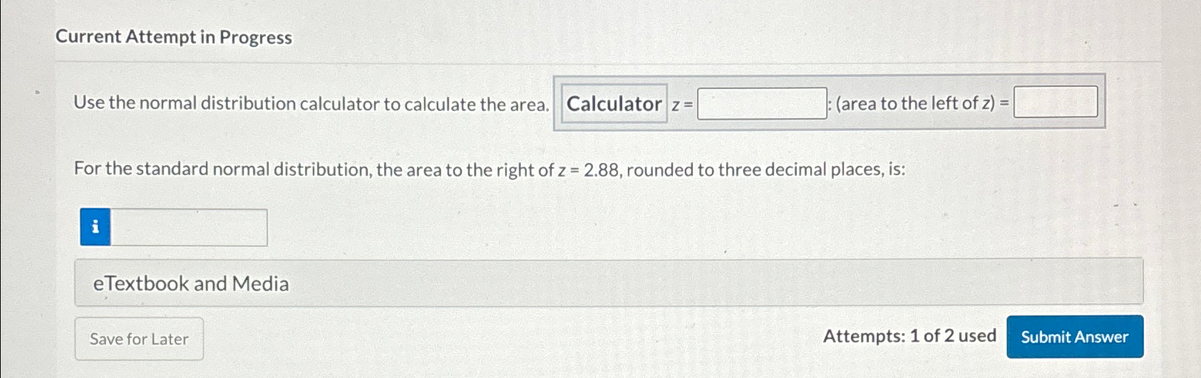 Solved Current Attempt in ProgressUse the normal | Chegg.com