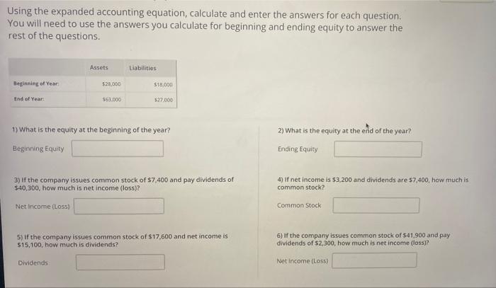 Solved Using the expanded accounting equation, calculate and | Chegg.com