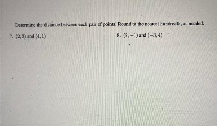 Solved Determine the distance between each pair of points. | Chegg.com
