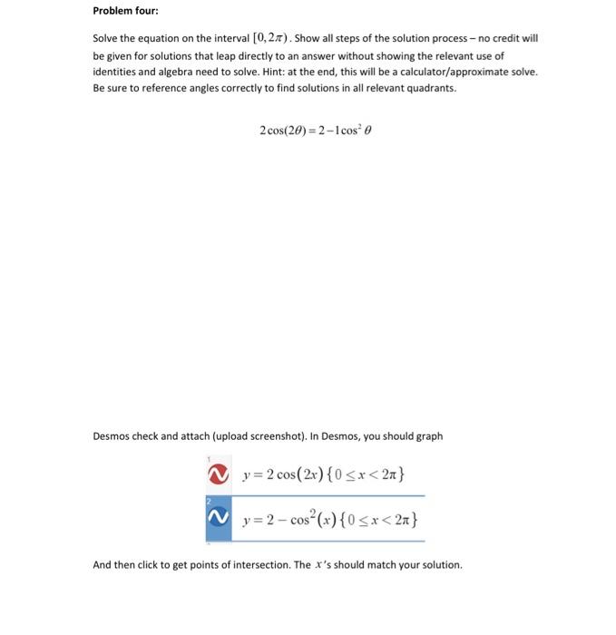 Solved Problem four: Solve the equation on the interval | Chegg.com