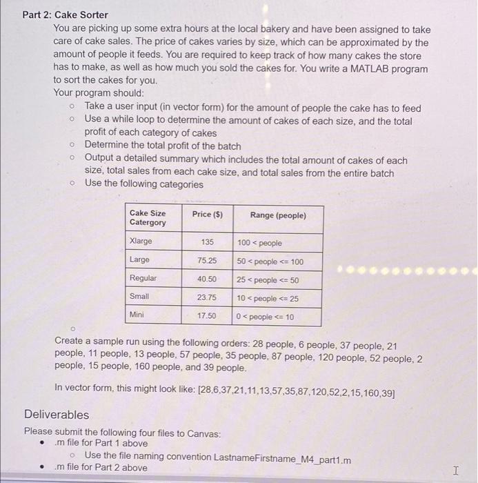 Part 2: Cake Sorter You are picking up some extra | Chegg.com