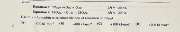 Solved Equation 1: SO2(g)→S(s)+O2( s) Bquation 2:2SO2(g)+O2( | Chegg.com