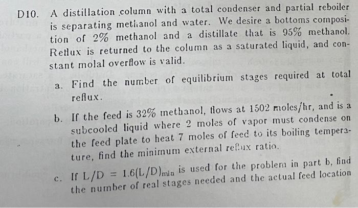 D10. A distillation column with a total condenser and | Chegg.com