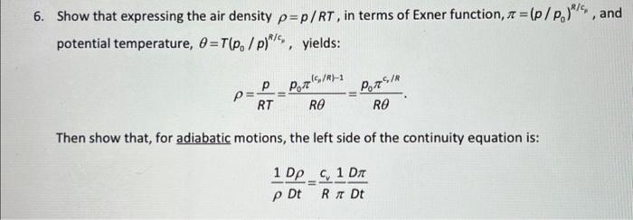 6. Show that expressing the air density ρ=p/RT, in | Chegg.com