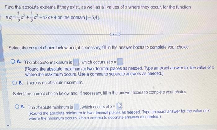 Solved Find the absolute extrema if they exist, as well as | Chegg.com