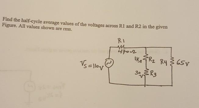 Solved Find the half-cycle average values of the voltages | Chegg.com