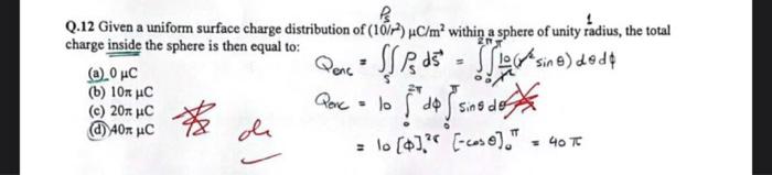 Solved Q.12 Given a uniform surface charge distribution of | Chegg.com