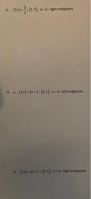 Solved Directions: Use Riemann sums to find an approximation | Chegg.com