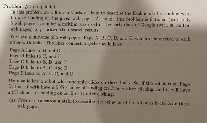 Solved Problem \#1 (16 points) In this problem we will use a | Chegg.com