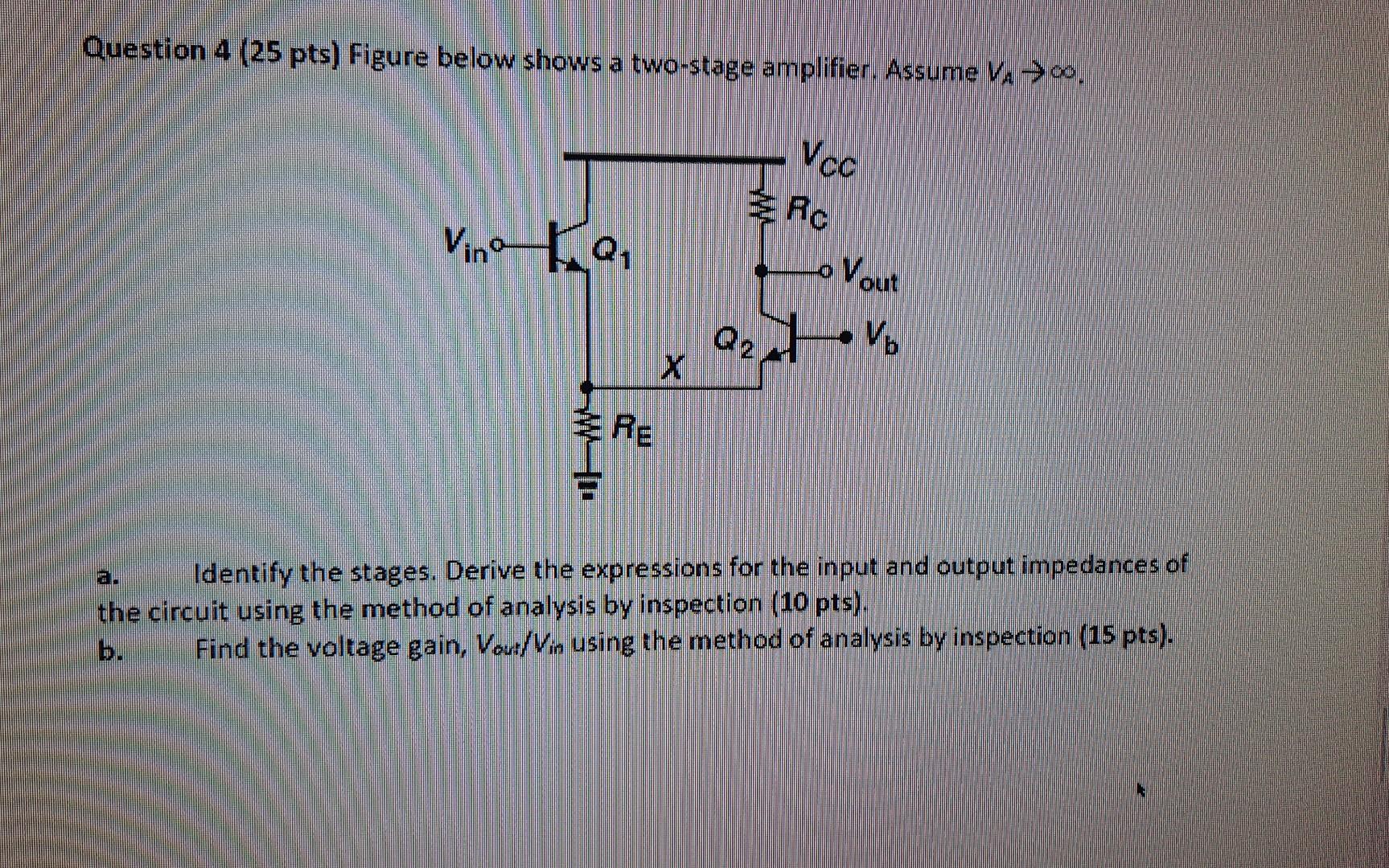 Solved Question 4(25 pts) Figure below shows a two-stage | Chegg.com