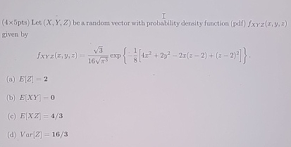 Solved Let (x,Y,Z) ﻿be a random vector with probability | Chegg.com