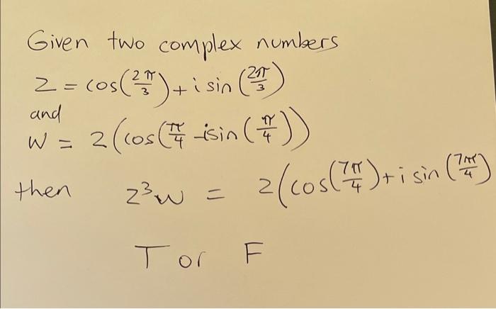 Solved Aram (6) 1 . 8Given two complex numbers | Chegg.com
