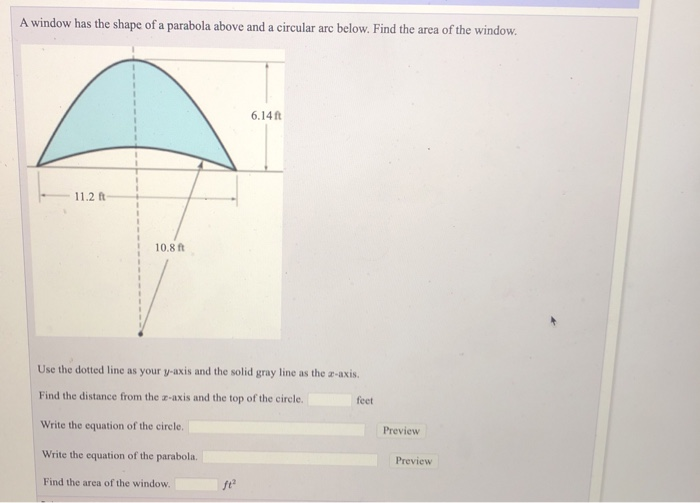 Solved A window has the shape of a parabola above and a | Chegg.com