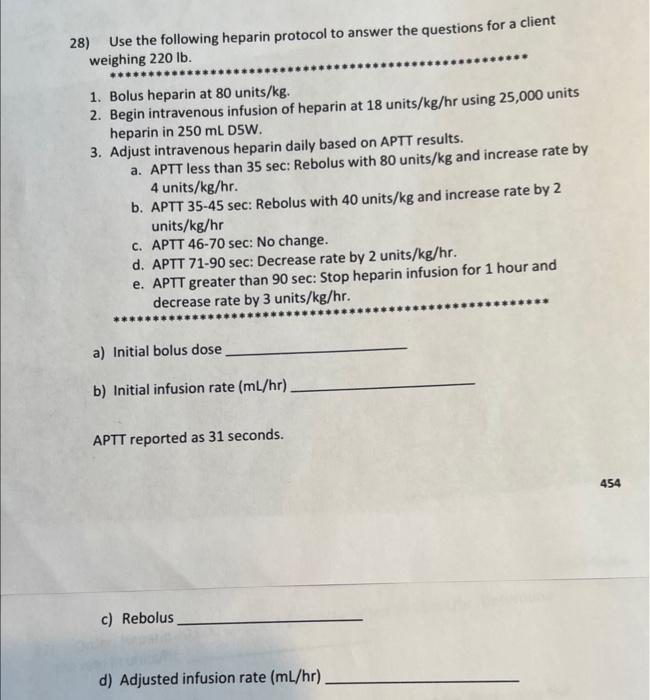 Solved 28) Use the following heparin protocol to answer the | Chegg.com