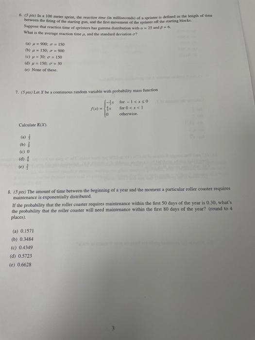 Solved 6. (5 ptx) In a 100 meter sprint, the reaction time | Chegg.com