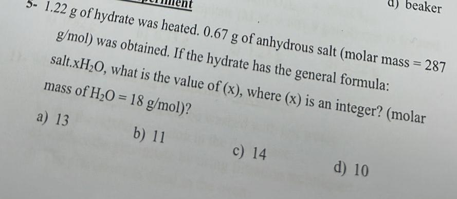 Solved 1.22g of hydrate was heated. 0.67g of anhydrous salt | Chegg.com