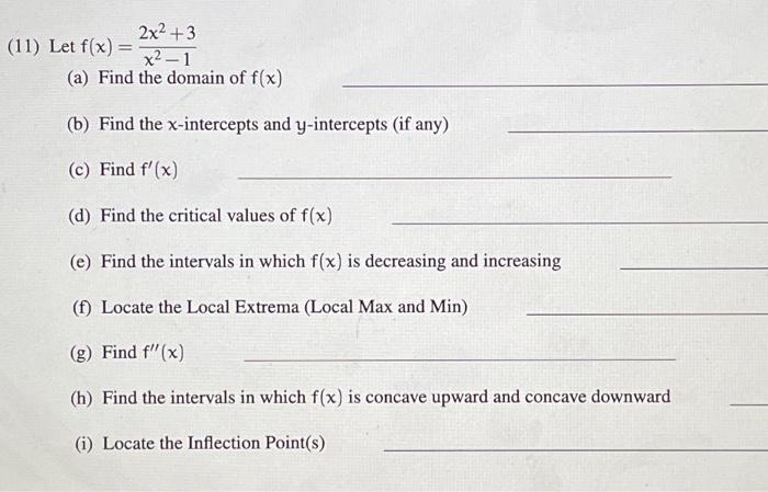 Solved (11) Let f(x)=x2−12x2+3 (a) Find the domain of f(x) | Chegg.com