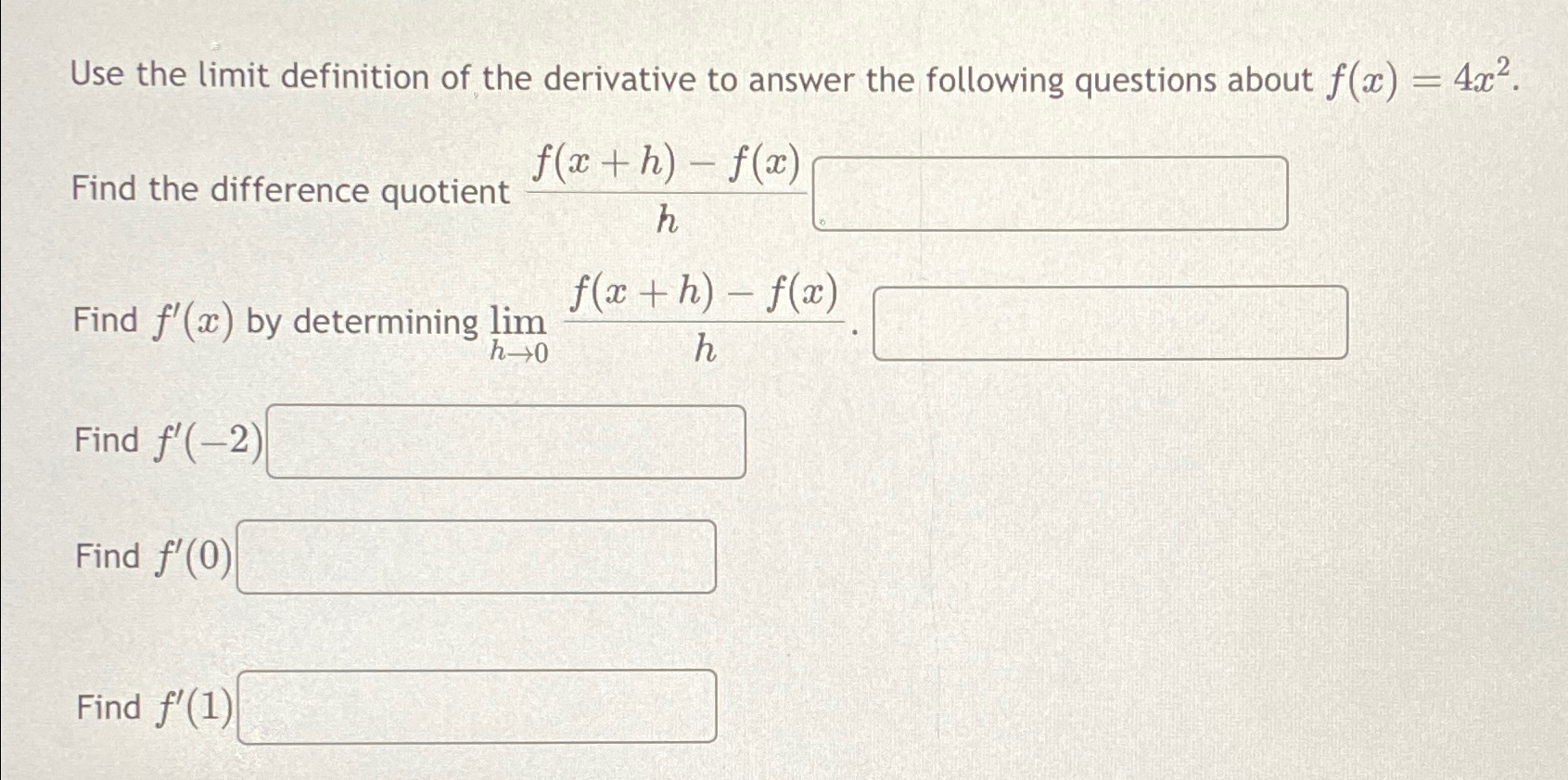 Solved Use the limit definition of the derivative to answer | Chegg.com