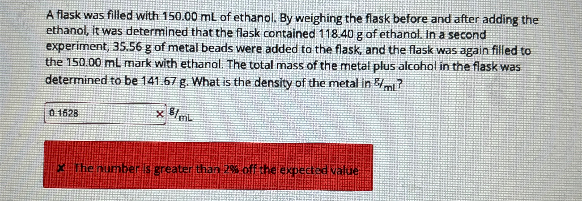Solved A flask was filled with 150.00mL ﻿of ethanol. By | Chegg.com