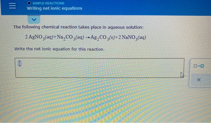 Solved SIMPLE REACTIONS Writing net ionic equations The | Chegg.com