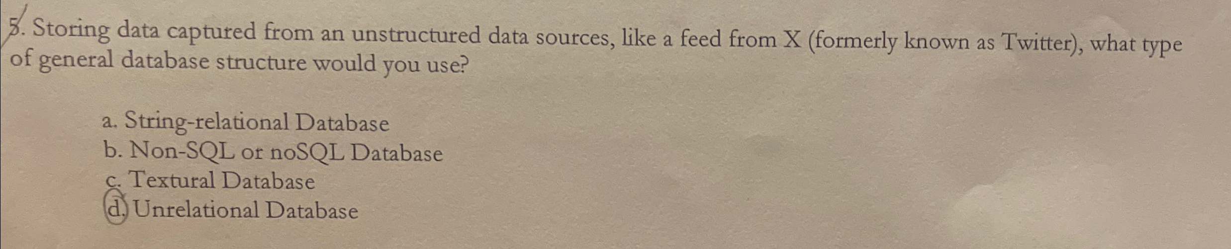 Solved Storing data captured from an unstructured data | Chegg.com