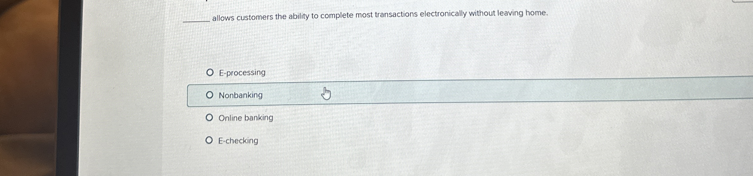 Solved allows customers the ability to complete most | Chegg.com