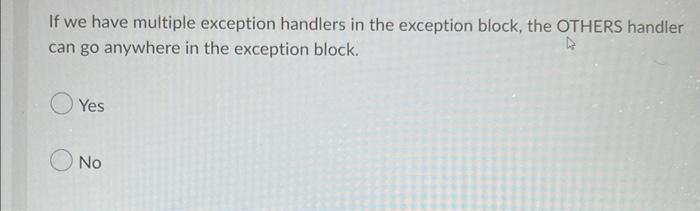 Solved Pragma Exceptioninit Is Used To Associate An Error 1495