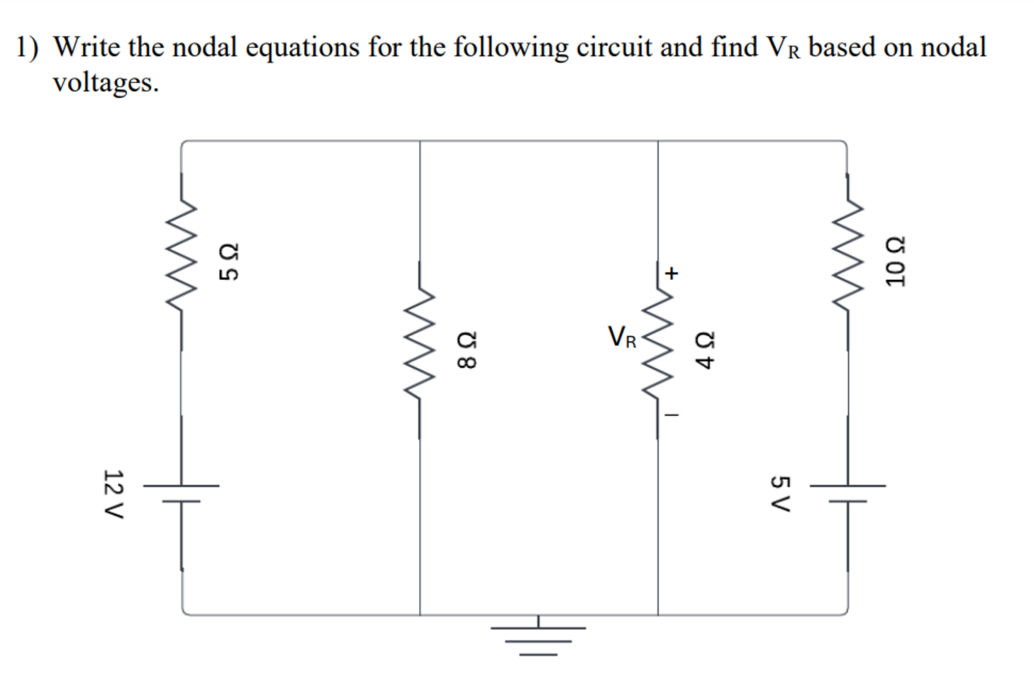 Solved 1) ﻿Write the nodal equations for the following | Chegg.com