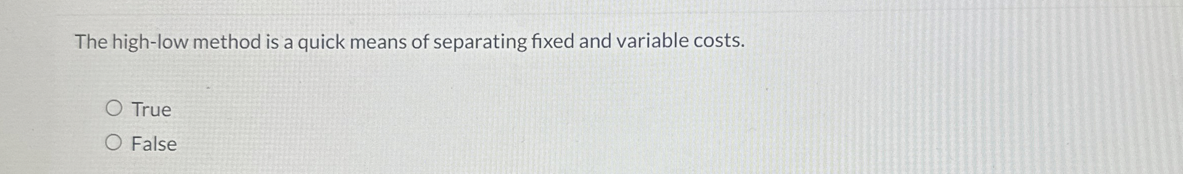 Solved The high-low method is a quick means of separating | Chegg.com