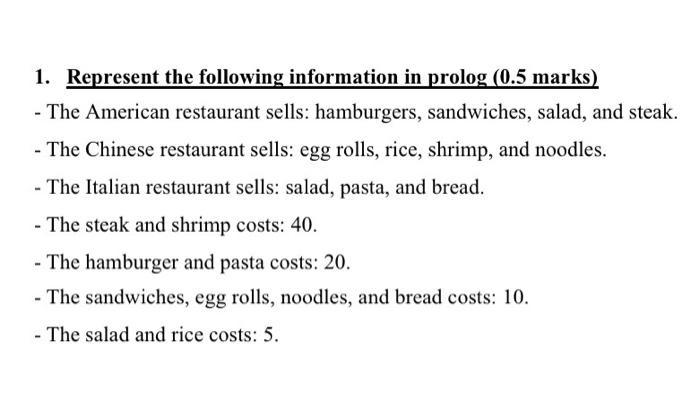 Solved 1 Represent The Following Information In Prolog 