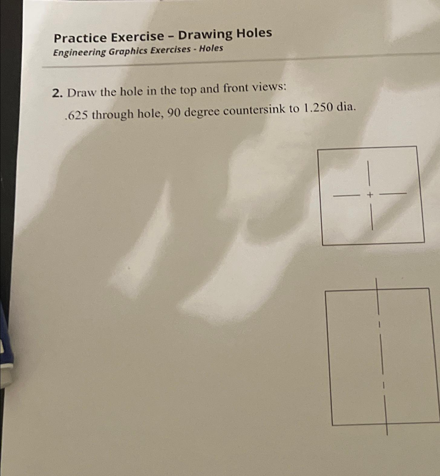 Solved Practice Exercise - ﻿Drawing HolesEngineering | Chegg.com