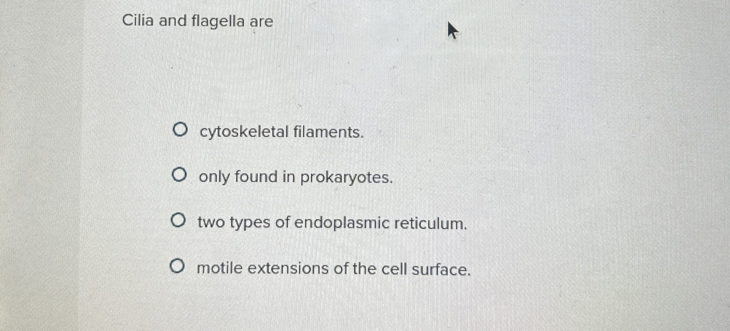 Solved Cilia and flagella arecytoskeletal filaments.only | Chegg.com