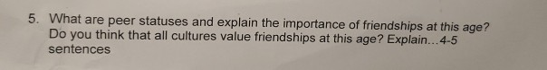 Solved 5. What are peer statuses and explain the importance | Chegg.com