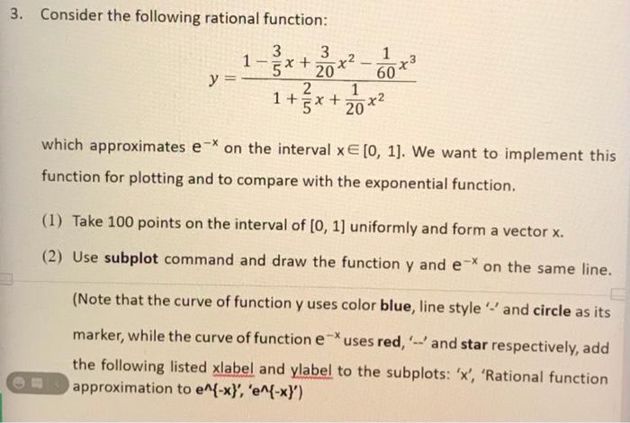 Solved 3. Consider the following rational function: 3 3 x + | Chegg.com