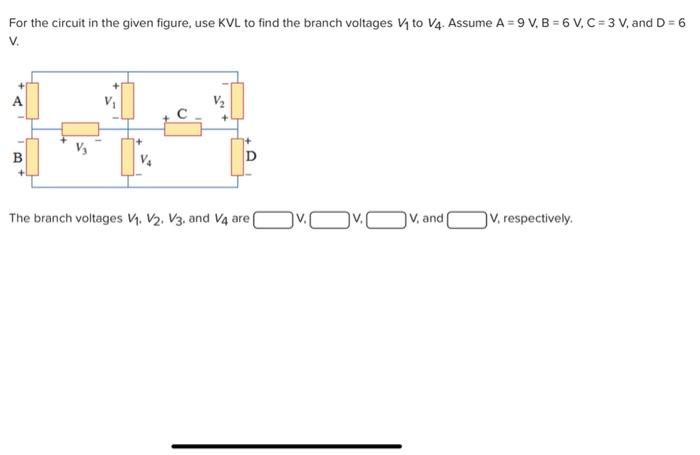 Solved For the circuit in the given figure, use KVL to find | Chegg.com