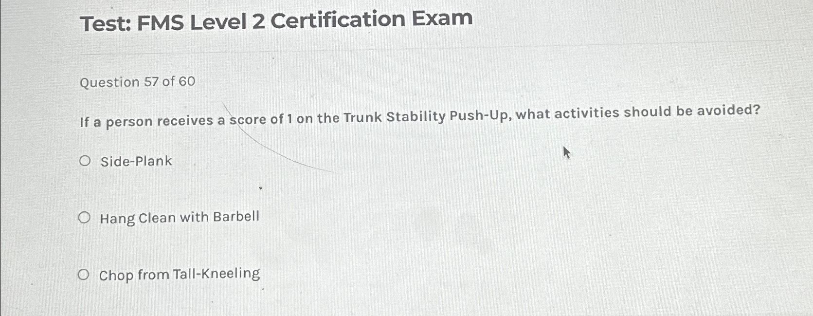 Solved Test: FMS Level 2 ﻿Certification ExamQuestion 57 ﻿of | Chegg.com