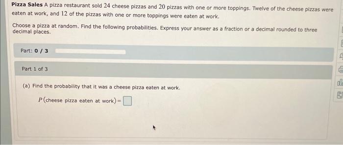 Solved Pizza Sales A pizza restaurant sold 24 cheese pizzas | Chegg.com