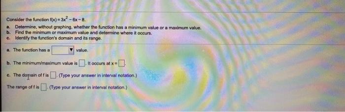 Solved Consider the function f(x) = 3x2 - 6x - 8. a. | Chegg.com