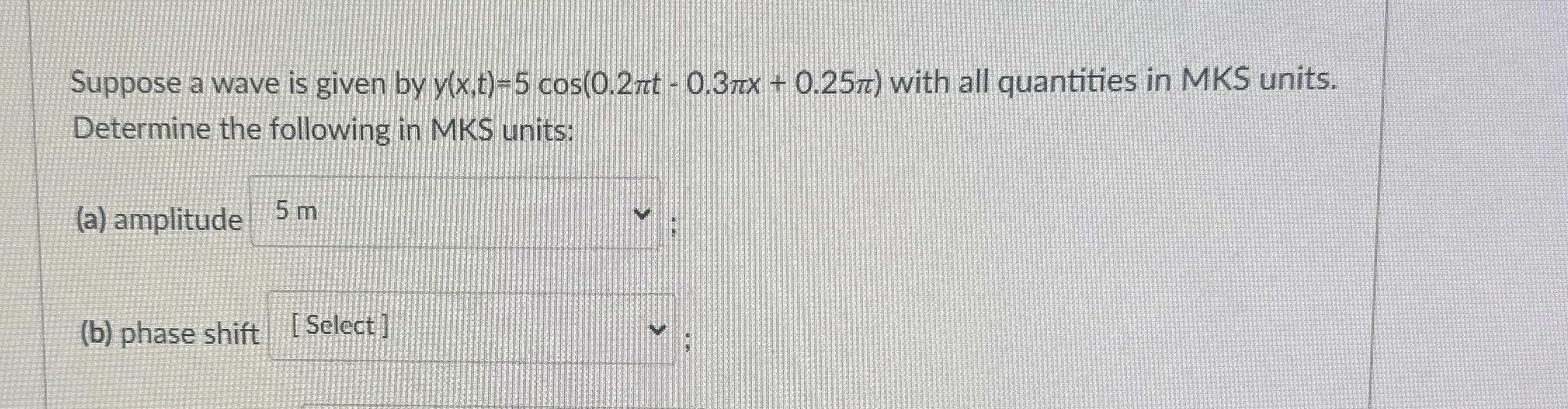 Solved Suppose a wave is given by | Chegg.com