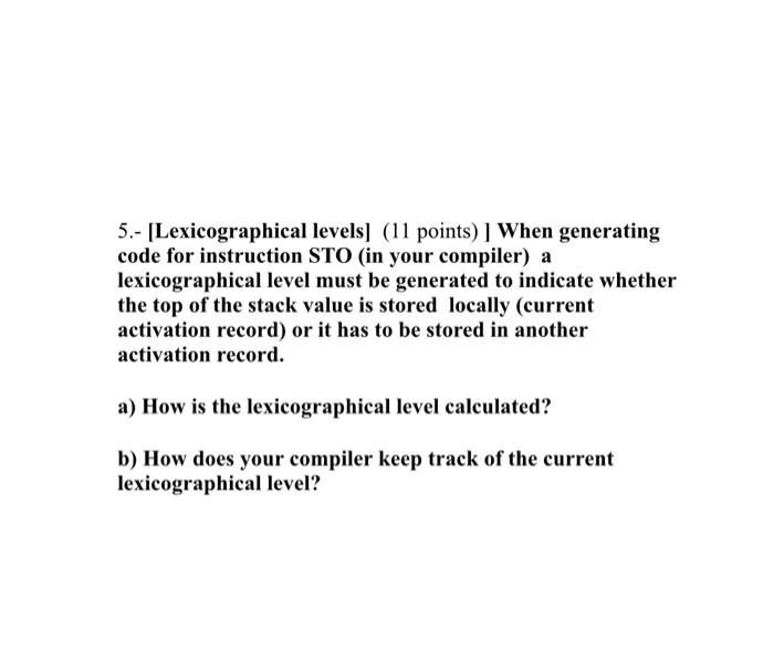 Solved 5.- [Lexicographical levels] (11 points) ] When | Chegg.com