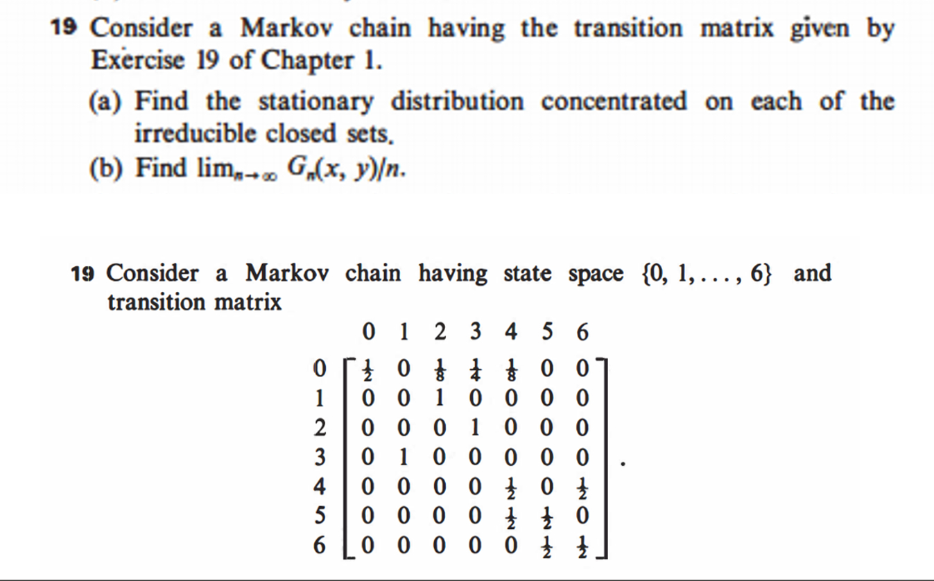 19 ﻿Consider a Markov chain having state space | Chegg.com
