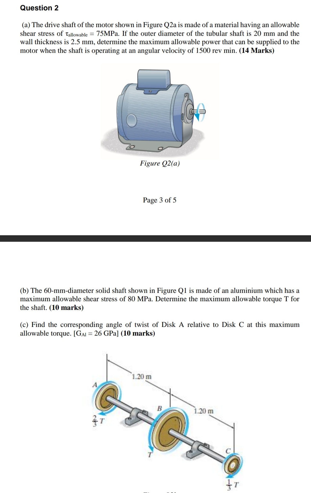 Solved Question 2(a) ﻿The drive shaft of the motor shown in | Chegg.com