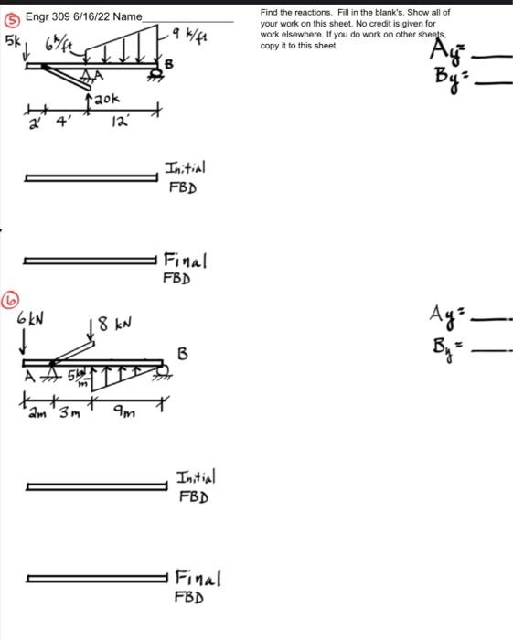 Solved find the reactions and fill out the fbd step by step | Chegg.com