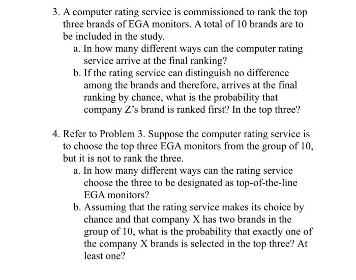 Solved 3. A computer rating service is commissioned to rank | Chegg.com