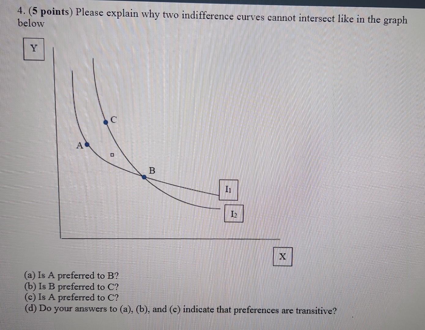 Solved 4. (5 points) Please explain why two indifference | Chegg.com