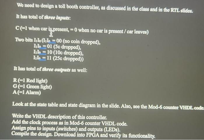Solved We need to design a toll booth controller, as | Chegg.com