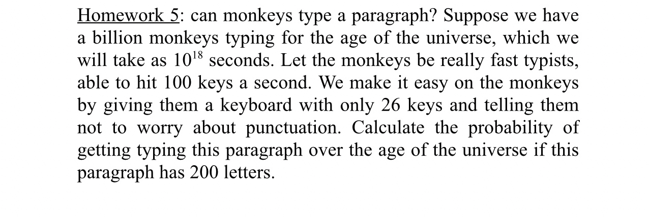 Solved Homework 5: can monkeys type a paragraph? Suppose we | Chegg.com