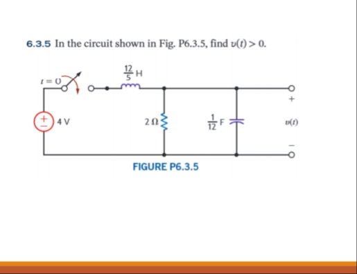 6.3.5 ﻿In the circuit shown in Fig. P6.3.5, ﻿find | Chegg.com